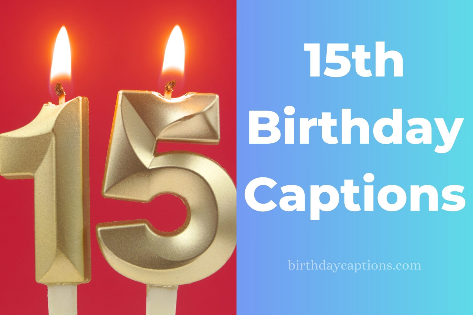 1650+ 15th Birthday Captions that Sparkle with Teen Spirit